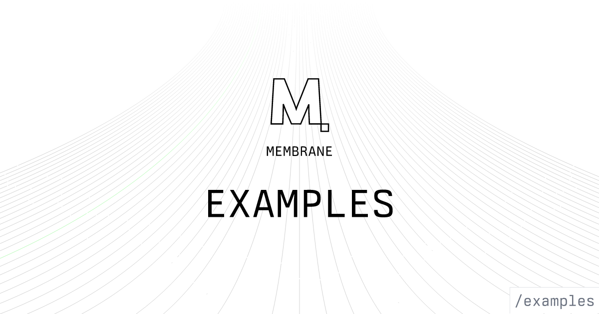 Examples | Membrane