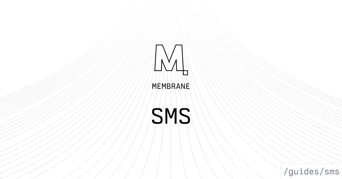 SMS | Membrane